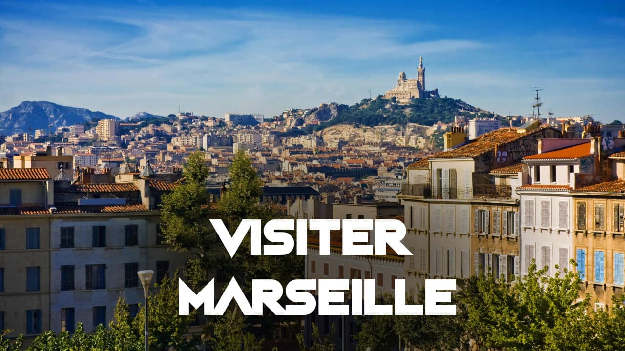 Visiter Marseille en 2 ou 3 jours : que faire en un week-end