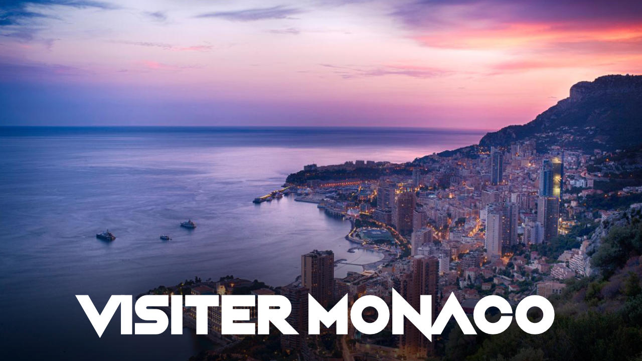 Visiter Monaco en 2 ou 3 jours : que faire en un week-end
